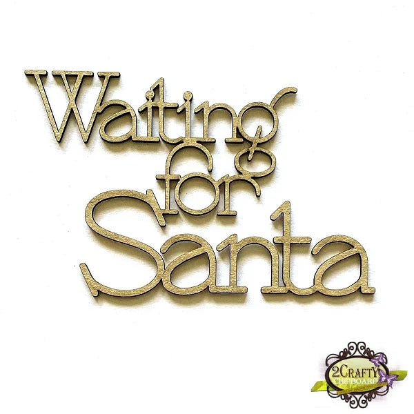 Waiting for Santa – The Scrap Room